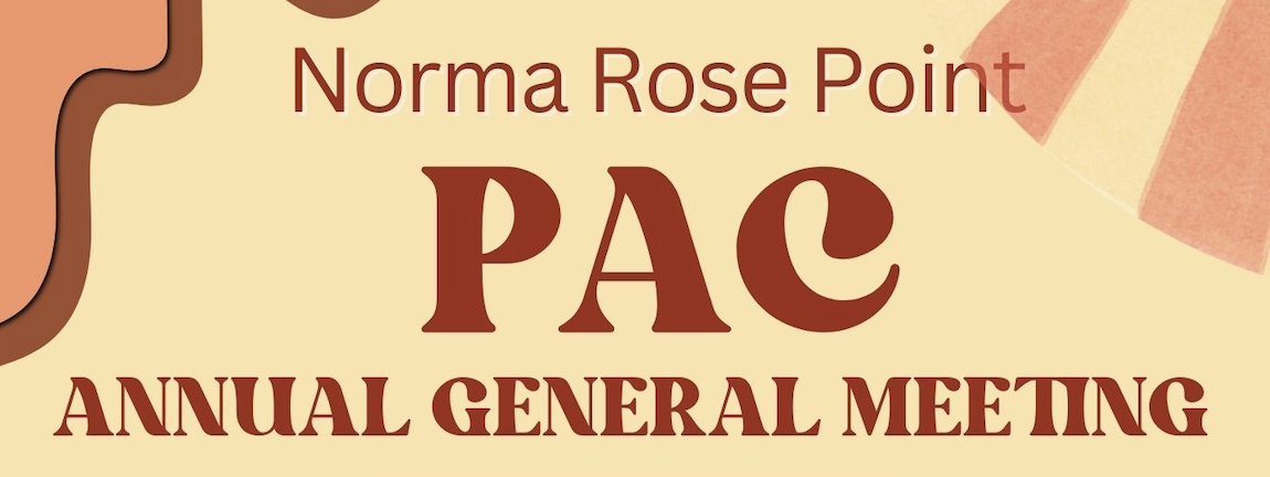 PAC AGM on June 20 @ 630 PM In-Person – Norma Rose Point Elementary ...